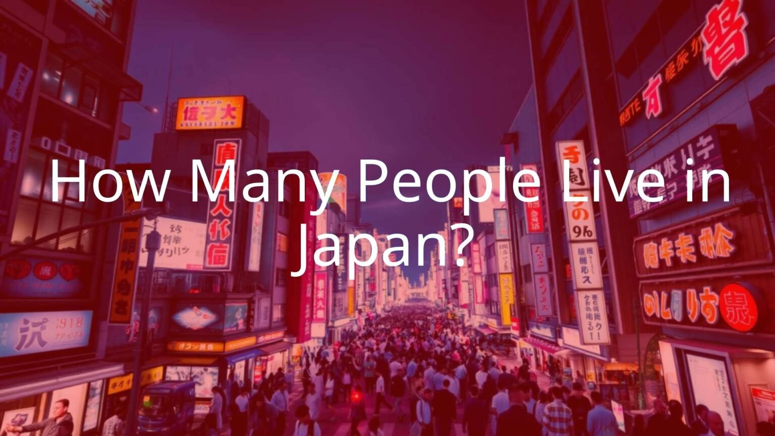 How Many People Live in Japan? - Why So Japan